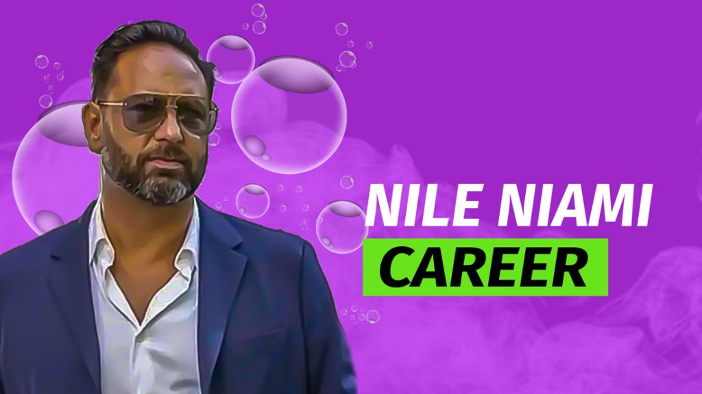 Nile Niami Net Worth
