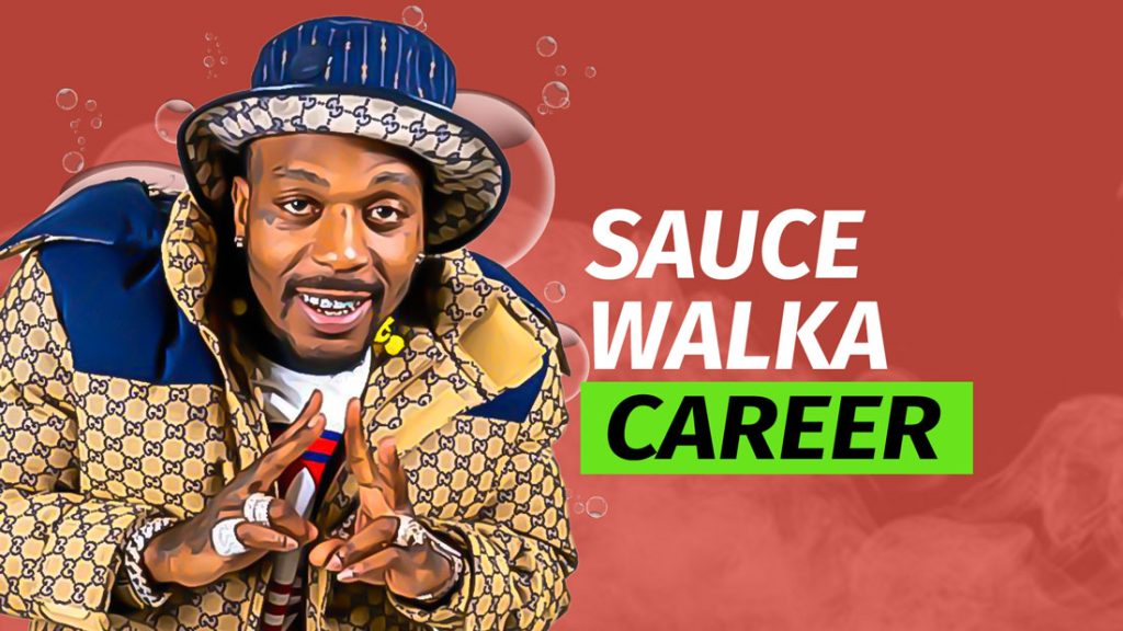 Sauce Walka Net Worth & Achievements (Updated 2025) - Wealth Rector