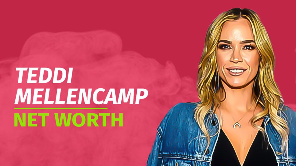 Teddi Mellencamp Net Worth (Updated 2025) - Wealth Rector