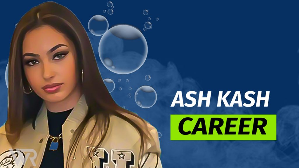 Ash Kash Net Worth & Achievements (Updated 2026) - Wealth Rector