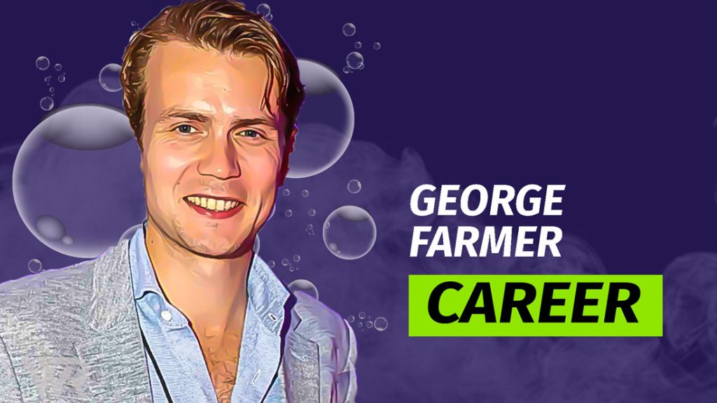 George Farmer Net Worth & Achievements (Updated 2025) - Wealth Rector