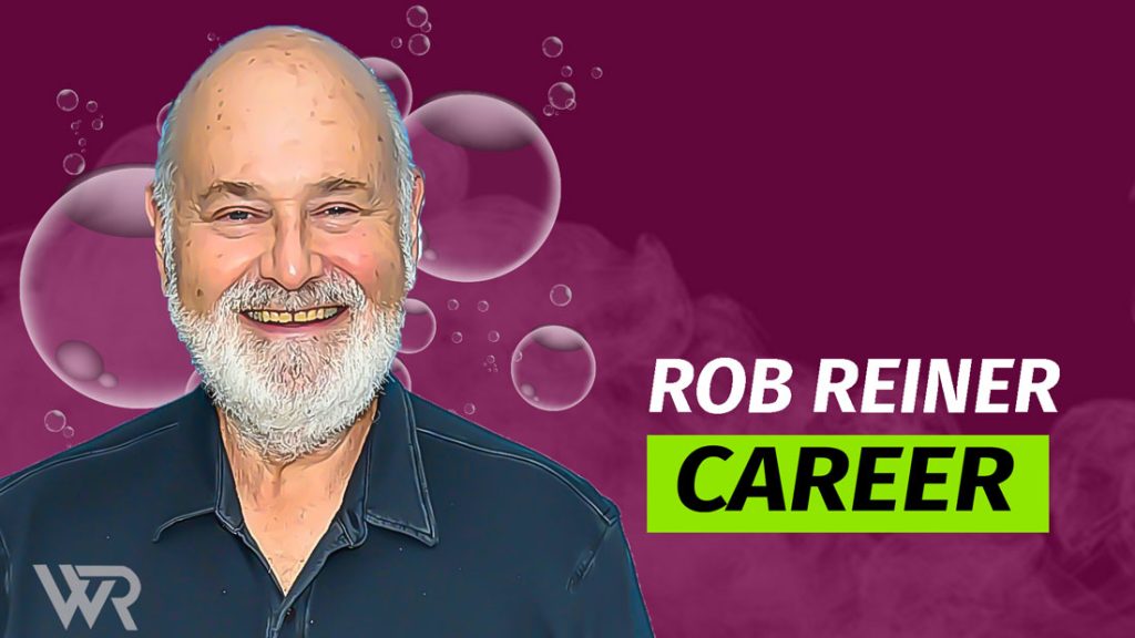 Rob Reiner Net Worth & Achievements (2025) - Wealth Rector
