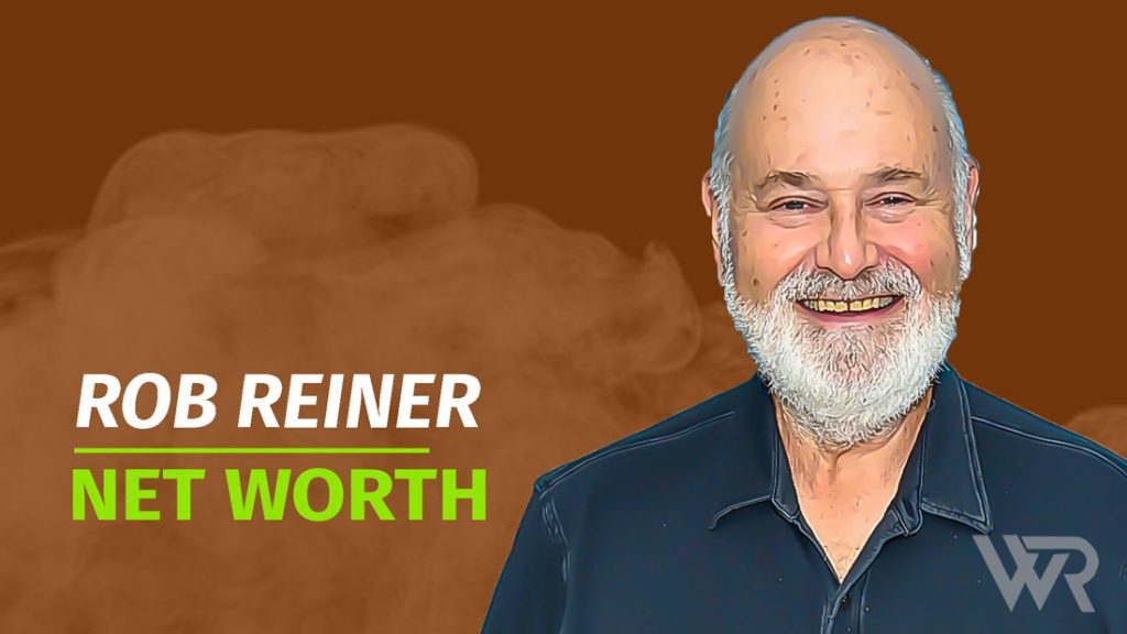 Rob Reiner Net Worth & Achievements (2025) - Wealth Rector