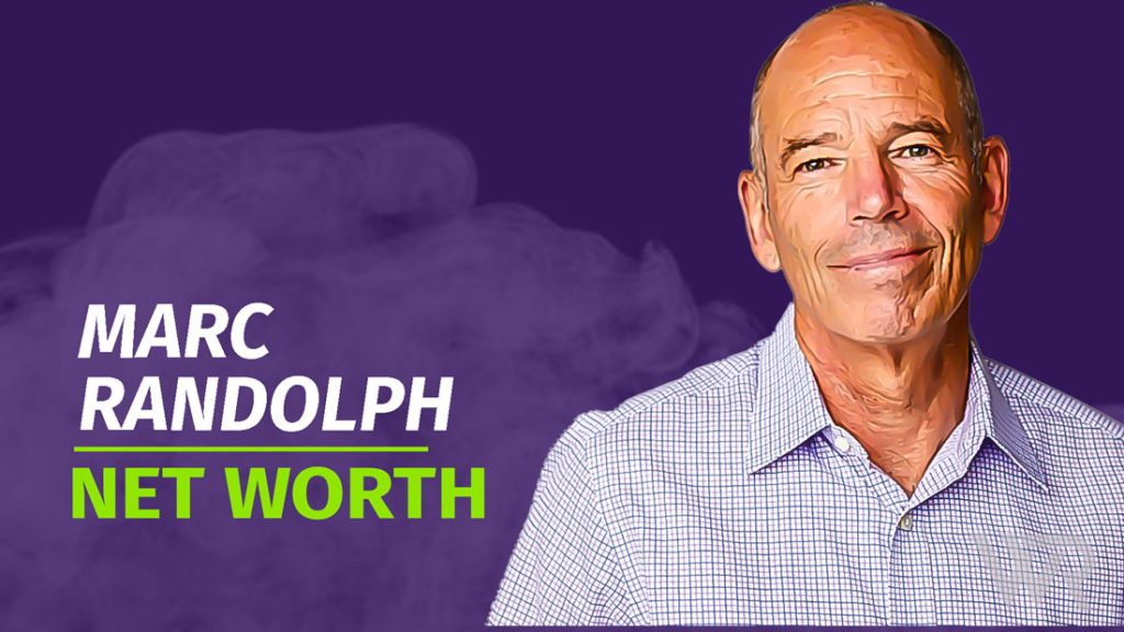 Marc Randolph Net Worth & Achievements (Updated 2024) - Wealth Rector